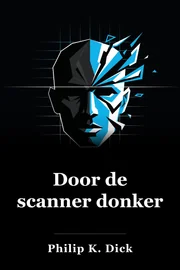 Een scanner donker book cover