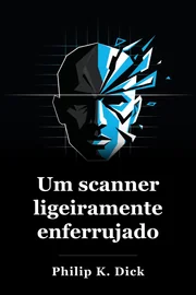 Um scanner escuro book cover
