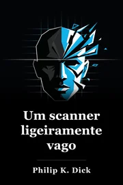 Um scanner escuro book cover