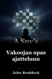 Vakoojan opas ajatteluun book cover