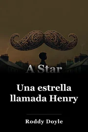 Una estrella llamada Henry book cover