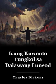 Isang Kuwento Tungkol sa Dalawang Lunsod book cover