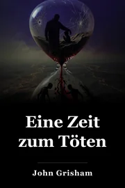 Eine Zeit zum Töten book cover