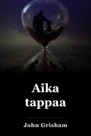 Aika tappaa book cover