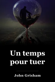 Un temps pour tuer book cover