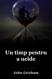 Un timp pentru a ucide book cover