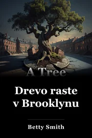 Drevo raste v Brooklynu book cover