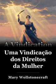 Uma Vindicação dos Direitos da Mulher book cover