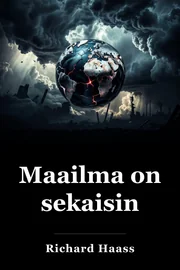 Maailma on sekaisin book cover