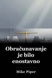 Obračunavanje je bilo enostavno book cover