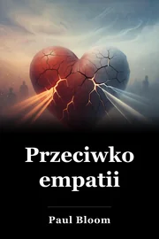 Przeciwko empatii book cover