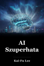 AI Szuperhatalmak book cover