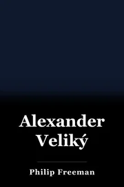 Alexander Veliký book cover