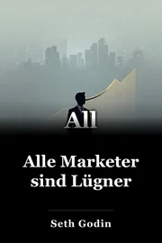 Alle Marketer sind Lügner book cover