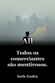 Todos os comerciantes são mentirosos. book cover