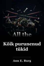 Kõik katkised tükid book cover