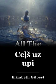 Ceļš uz upi book cover