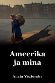 Ameerika ja mina book cover