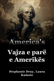 Vajza e parë e Amerikës book cover