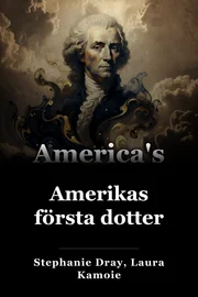 Amerikas första dotter book cover