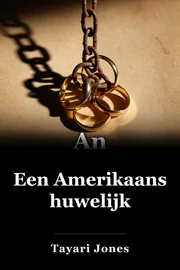 Een Amerikaans huwelijk book cover