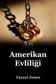 Bir Amerikan Evlilik book cover