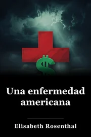 Una enfermedad americana book cover