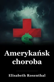 Amerykańska choroba book cover