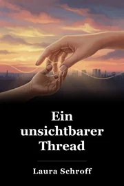 Ein unsichtbarer Thread book cover