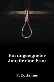 Ein ungeeigneter Job für eine Frau book cover