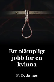 Ett olämpligt jobb för en kvinna book cover