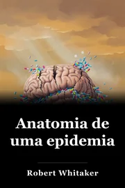 Anatomia de uma epidemia book cover