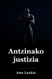 Antzinako justizia book cover