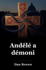 Andělé a démoni book cover