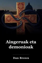 Aingeruak eta deabruak book cover