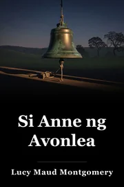 Si Anne ng Avonlea book cover