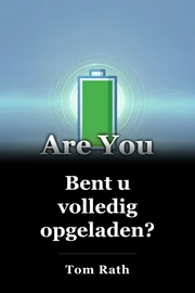 Bent u volledig opgeladen? book cover