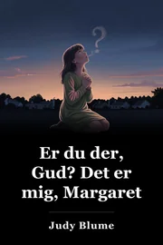 Er du der Gud? Det er mig, Margaret. book cover