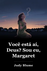 Estás aí Deus? Sou eu, Margaret. book cover