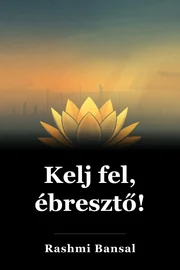 Kelj fel, ébresztő! book cover