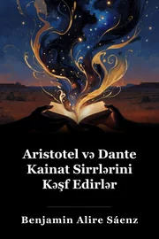 Aristo və Dante Evrenin Sırlarını Keçdi book cover