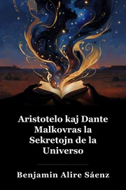 Aristotelo kaj Danto malkovras la sekretojn de la universo book cover