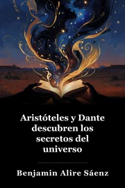 Aristóteles y Dante Descubre los Secretos del Universo book cover