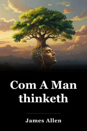 Com A Man thinketh book cover