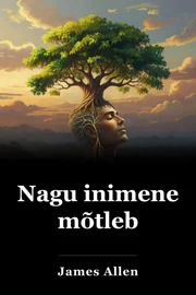 Nagu inimene mõtleb book cover