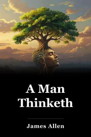 A Man Thinketh book cover