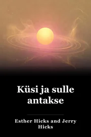 Küsitakse ja antakse book cover
