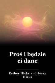 Ask and it is given book cover