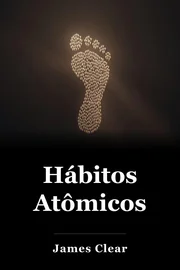 Hábitos Atômicos book cover