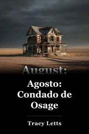 Agosto: Condado de Osage book cover